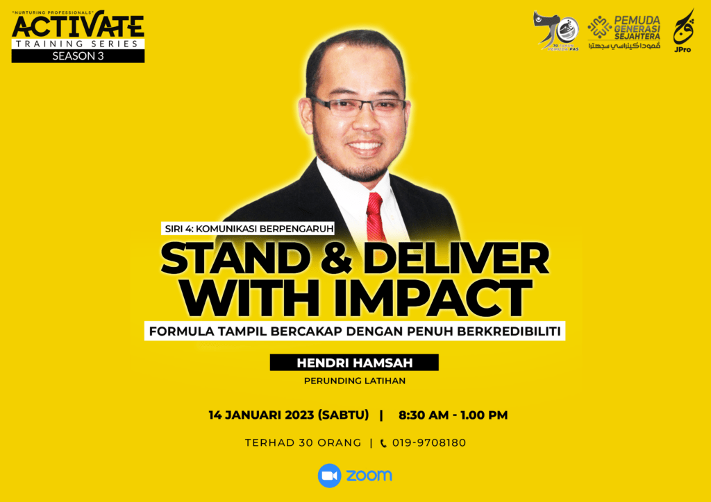 SIRI 4: STAND AND DELIVER WITH IMPACT – Jabatan Profesional Muda – JPro