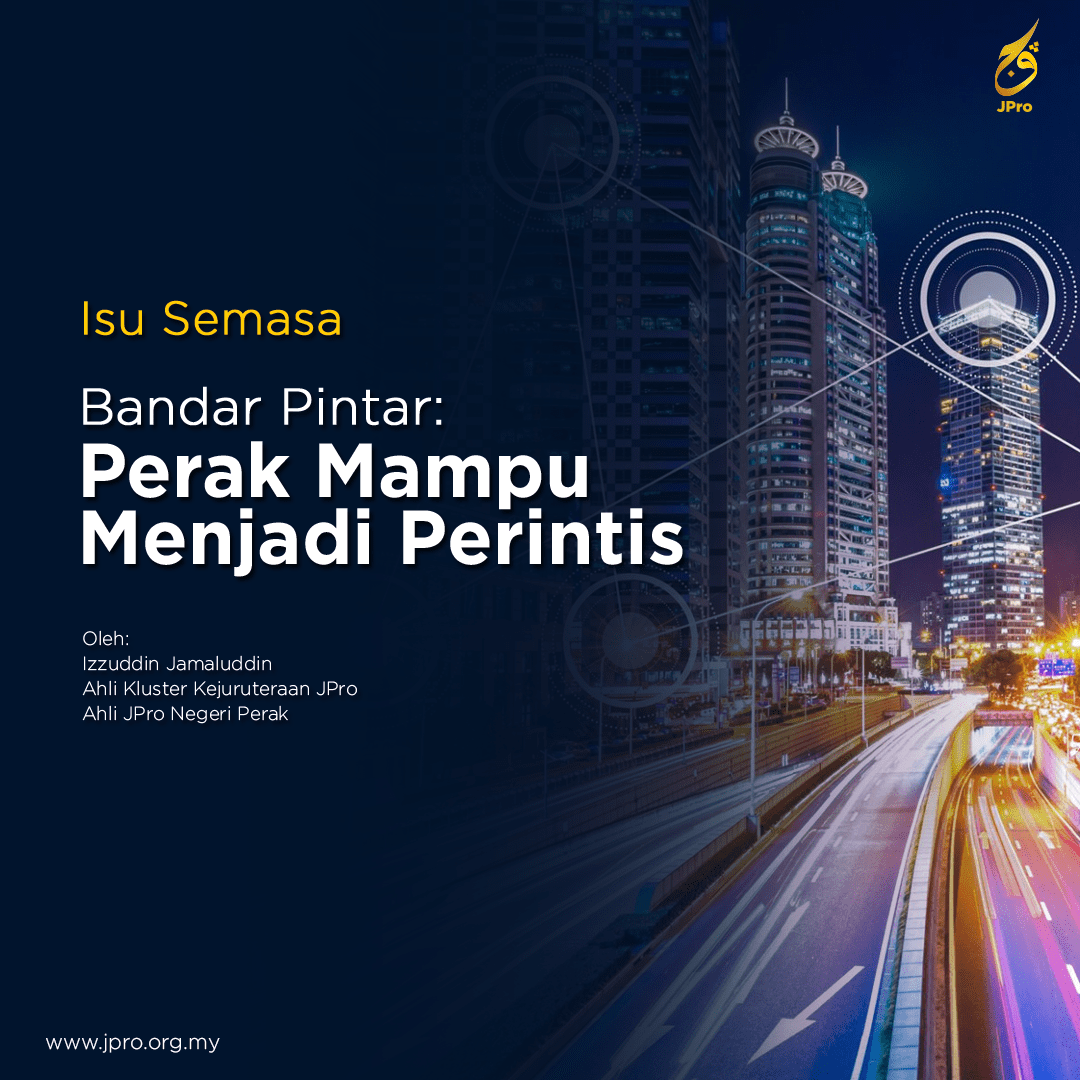 BANDAR PINTAR: PERAK MAMPU MENJADI PERINTIS – Jabatan Profesional Muda ...
